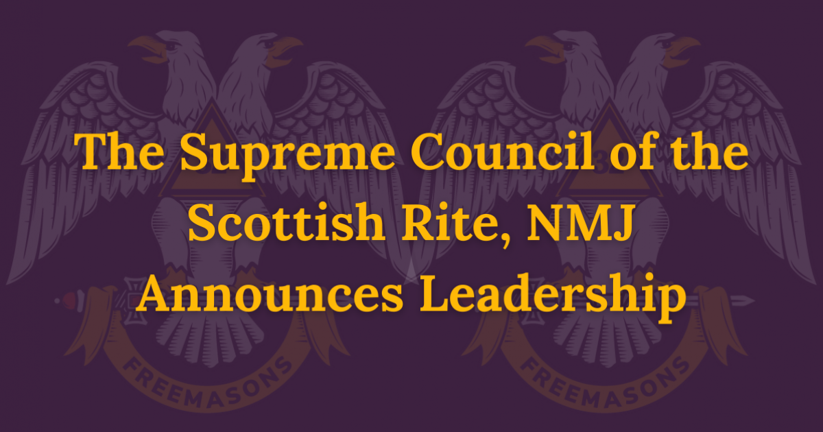 Scottish Rite, NMJ | Supreme Council of the Scottish Rite, NMJ…