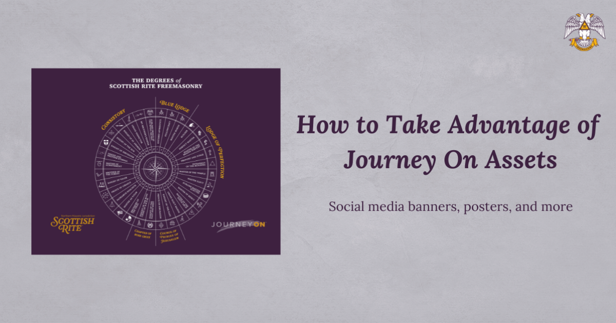Scottish Rite, NMJ | How to Use Journey On Assets | Scottish Rite, NMJ