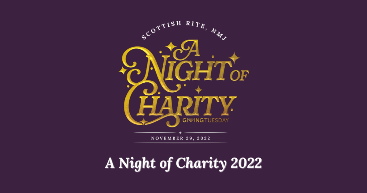 Scottish Rite, NMJ | A Night of Charity 2022 Recap | Scottish Rite,…